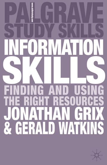 Information Skills: Finding and Using the Right Resources: Bloomsbury ...