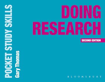 Doing Research: : Pocket Study Skills Gary Thomas Bloomsbury Academic