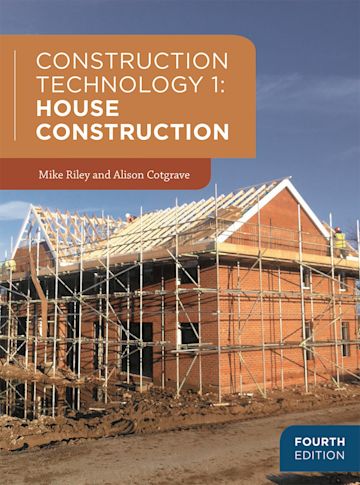 Construction Technology 1: House Construction: : Mike Riley: Bloomsbury ...