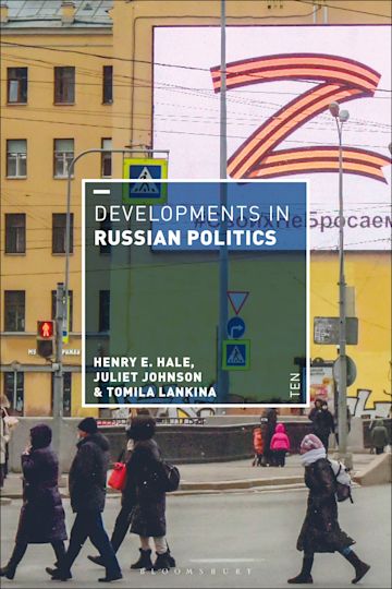 Developments in Russian Politics 10: : Developments in Politics Henry E ...