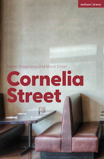 Cornelia Street: : Modern Plays Simon Stephens Methuen Drama