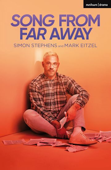 Song from Far Away: : Modern Plays Simon Stephens Methuen Drama