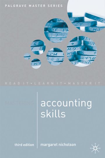 Mastering Accounting Skills: : Bloomsbury Master Series Margaret ... Mastering Accounting Skills: : Bloomsbury Master Series Margaret ...