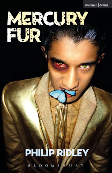 Mercury Fur: : Modern Plays Philip Ridley Methuen Drama