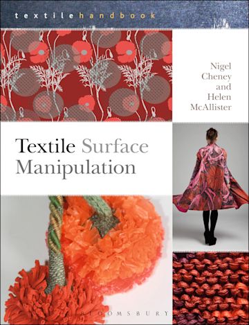 Textile Surface Manipulation: : Textiles Handbooks Nigel Cheney Herbert ...