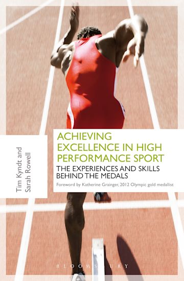 Achieving Excellence in High Performance Sport: Experiences and Skills ...