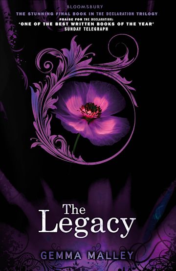 The Legacy: : Declaration Gemma Malley Bloomsbury Children's Books