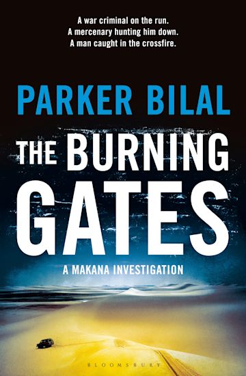 The Burning Gates: A Makana Investigation: A Makana Investigation ...