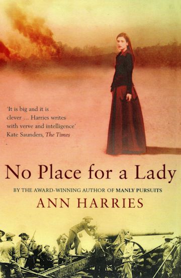 No Place For a Lady: : Ann Harries: Bloomsbury Paperbacks
