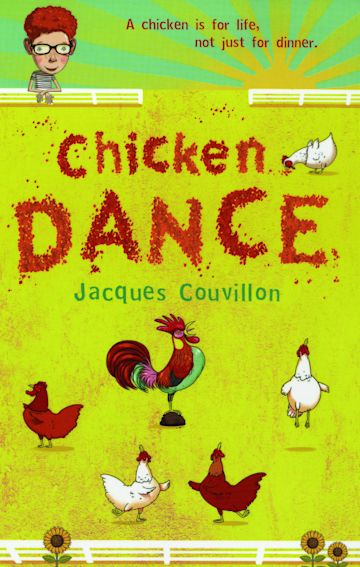 The Chicken Dance: : Jacques Couvillon: Bloomsbury Children's Books