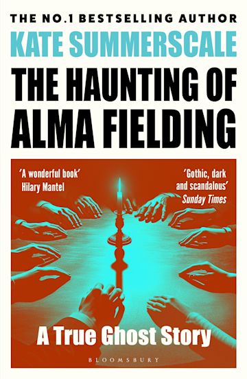 The Haunting of Alma Fielding: SHORTLISTED FOR THE BAILLIE GIFFORD ...