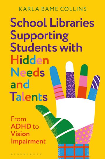 School Libraries Supporting Students with Hidden Needs and Talents ...