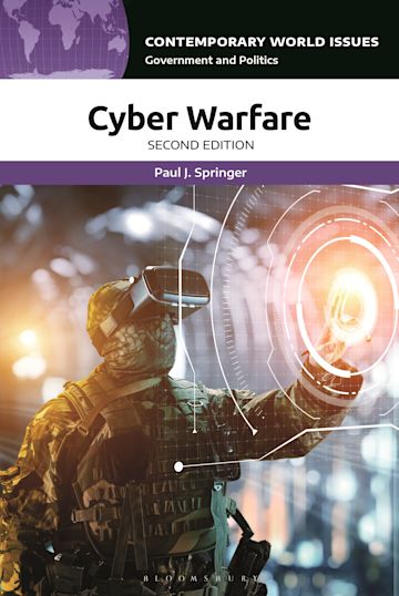 Cyber Warfare: A Reference Handbook: Contemporary World Issues Paul J ...