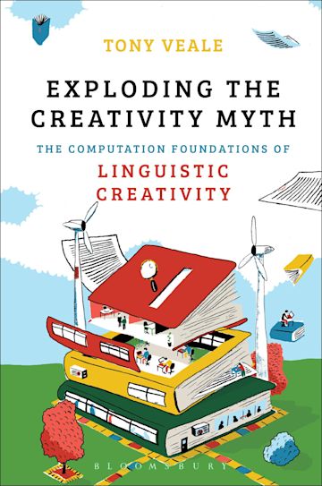 Exploding The Creativity Myth: The Computational Foundations of ...