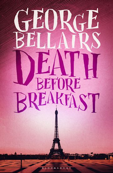 Death Before Breakfast: : George Bellairs: Bloomsbury Reader