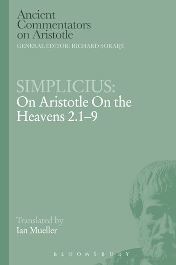 Simplicius: On Aristotle On the Heavens 2.1-9: : Ancient Commentators ...
