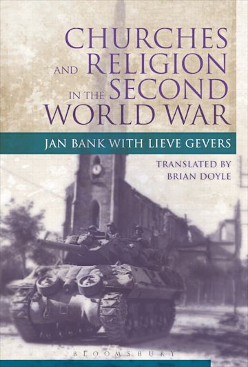 Churches and Religion in the Second World War: : Occupation in Europe ...