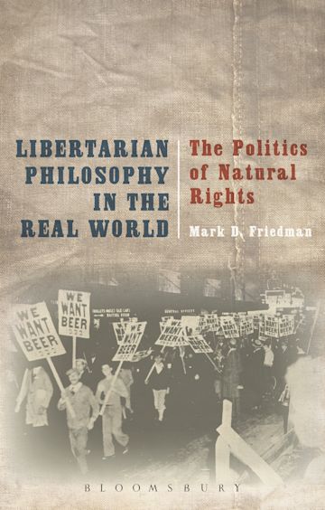 Libertarian Philosophy in the Real World: The Politics of Natural ...
