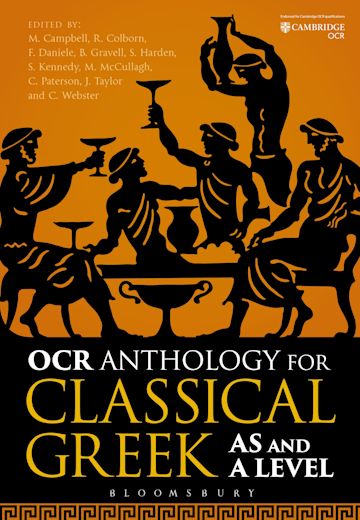OCR Anthology for Classical Greek AS and A Level: : Malcolm Campbell ...