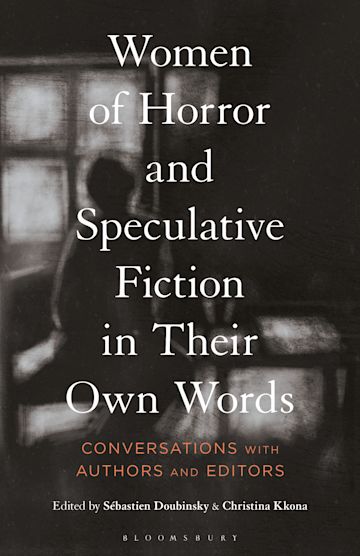 Women of Horror and Speculative Fiction in Their Own Words ...