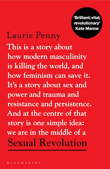 Sexual Revolution Modern Fascism And The Feminist Fightback Laurie