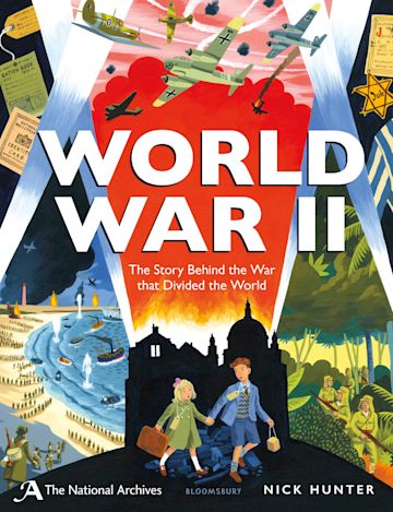 The National Archives: World War II: The Story Behind the War that ...