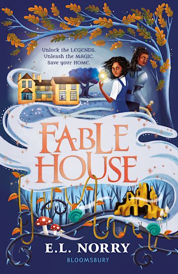 Fablehouse: : Emma Norry: Bloomsbury Children's Books
