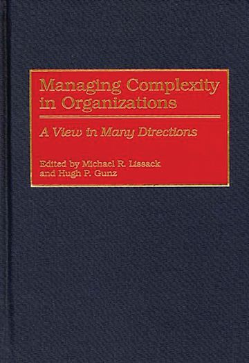 Managing Complexity in Organizations: A View in Many Directions ...