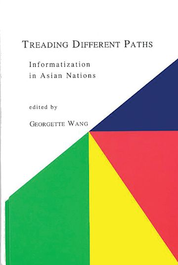 Treading Different Paths: Information in Asian Nations: Georgette Wang ...
