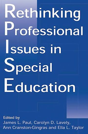 Rethinking Professional Issues in Special Education: : Contemporary ...