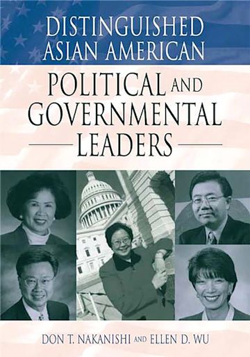 Distinguished Asian American Political and Governmental Leaders: : Don ...
