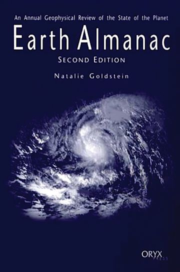 Earth Almanac: An Annual Geophysical Review of the State of the Planet ...