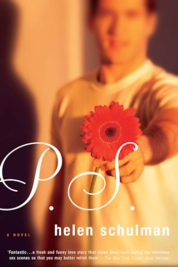 P.S.: : Helen Schulman: Bloomsbury USA