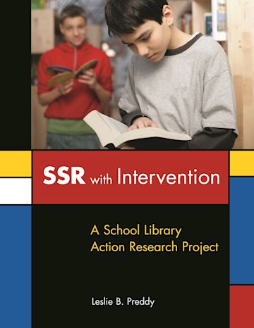 SSR with Intervention: A School Library Action Research Project: Leslie B. Preddy: Libraries ...