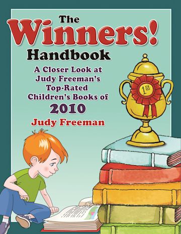 The WINNERS! Handbook: A Closer Look at Judy Freeman's Top-Rated ...