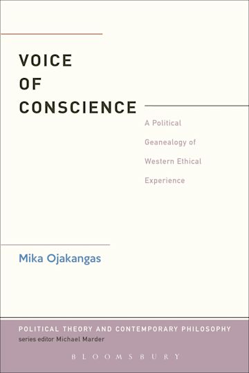 The Voice of Conscience: A Political Genealogy of Western Ethical ...