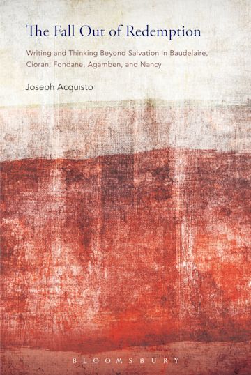 The Fall Out of Redemption: Writing and Thinking Beyond Salvation in ...