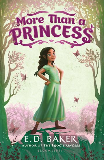 More Than a Princess: : More Than a Princess E.D. Baker Bloomsbury ...