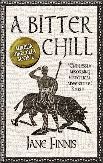 A Bitter Chill: : An Aurelia Marcella Mystery Jane Finnis Head of Zeus