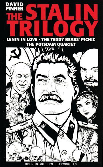 The Stalin Trilogy: Lenin in Love / The Teddy Bears' Picnic / The ...