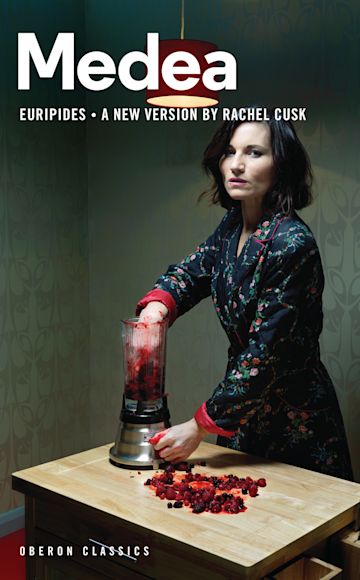 Medea: : Modern Plays Euripides Methuen Drama