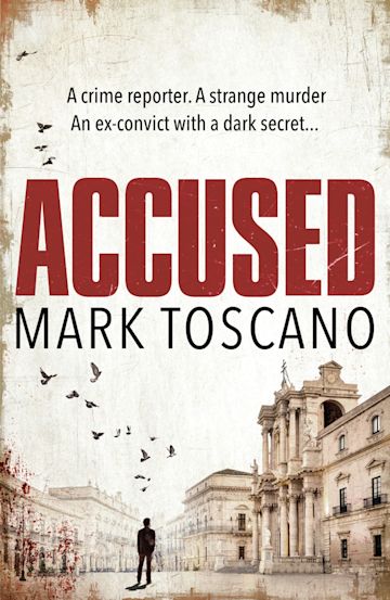Accused: A gripping thriller: Mark Toscano: Aria