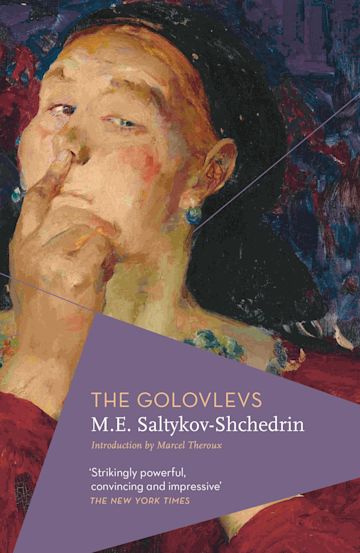 The Golovlevs: : M.E. Saltykov-Shchedrin: Apollo Library