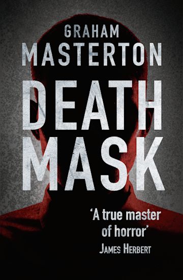 Death Mask: gripping horror from a true master: Graham Masterton: Head ...