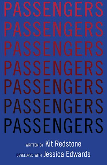 Passengers: : Oberon Modern Plays Kit Redstone Oberon Books