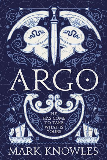 Argo: the first in the thrilling Blades of Bronze historical adventure ...