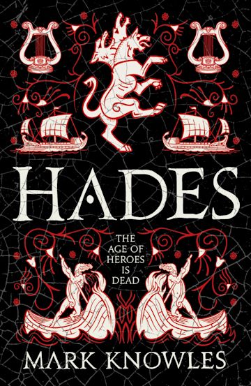 Hades: the third in the thrilling Blades of Bronze historical adventure ...