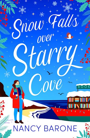 Snow Falls Over Starry Cove: : Nancy Barone: Aria