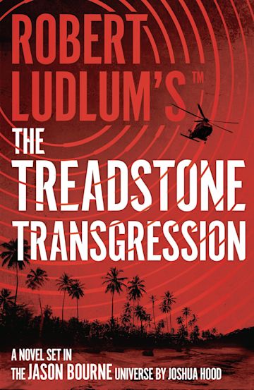 Robert Ludlum's™ the Treadstone Transgression: : Treadstone Joshua Hood ...