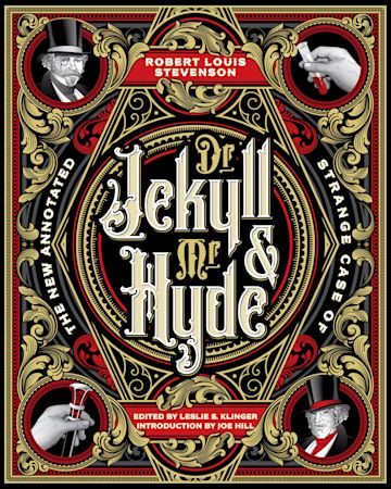 The New Annotated Strange Case of Dr. Jekyll and Mr. Hyde: : Robert ...